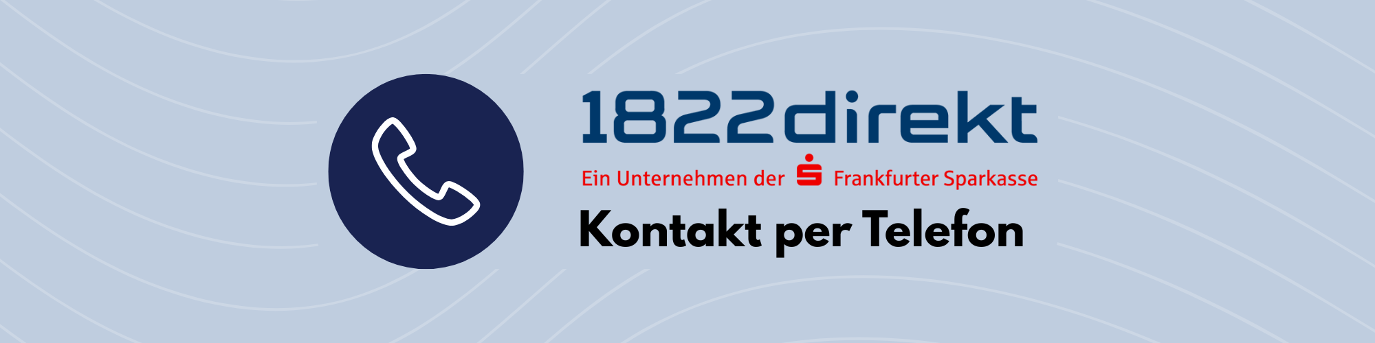 1822direkt – Kundenservice, Hotline & Anschrift auf einen Blick