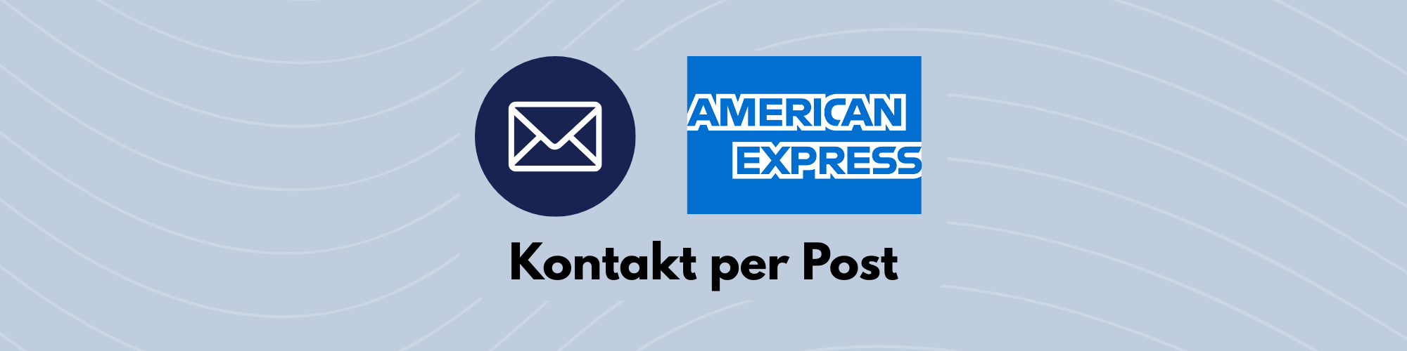 American Express Kontakt – Chat, Hotline & Anschrift auf einen Blick